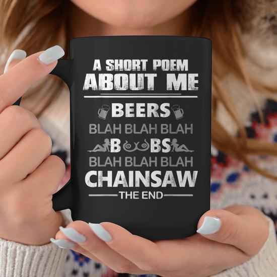 Funny Beer Poems A Short Poem Beers Boobs Chainsaw Funny Tree Climber
