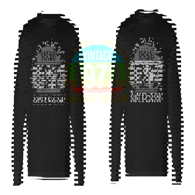 Vintage 1973 Limited Edition 50 Year Old 50th Birthday Long Sleeve T