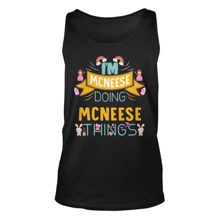 Im Mcneese Doing Mcneese Things Mcneese For Mcneese Unisex Tank Top ...
