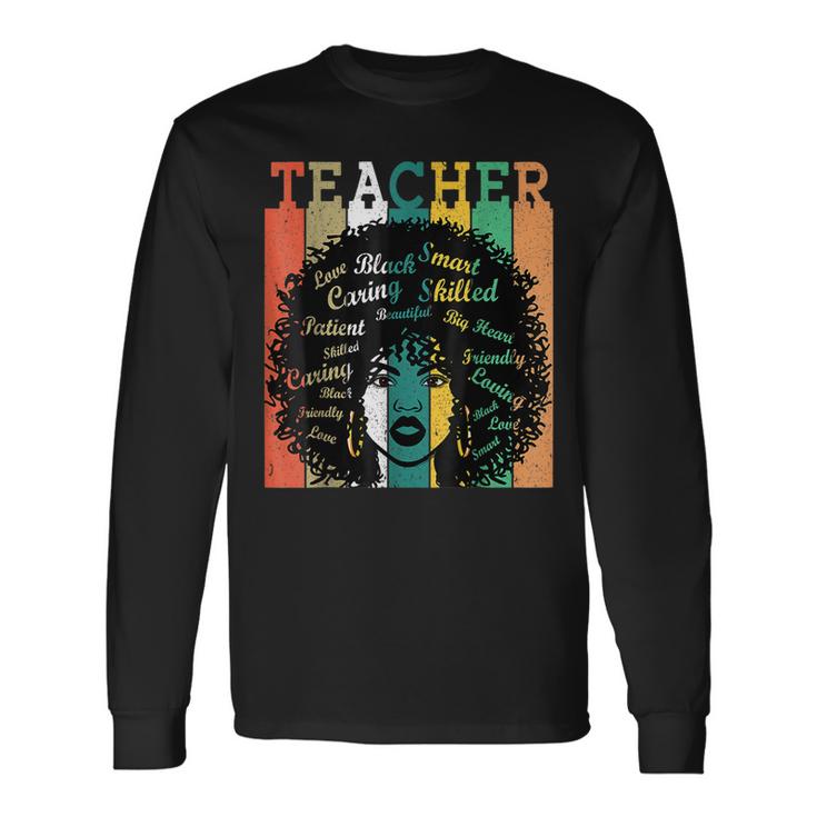 Black Woman Teacher Afro Black History Month Melanin V4 Unisex Long Sleeve | Seseable