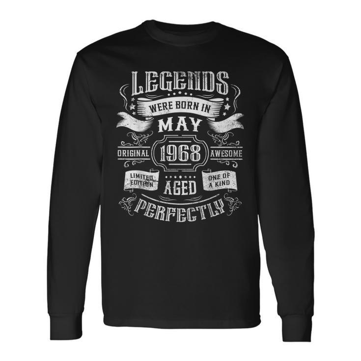 55Th Birthday Legends Were Born In May 1968 Long Sleeve T-Shirt | Mazezy