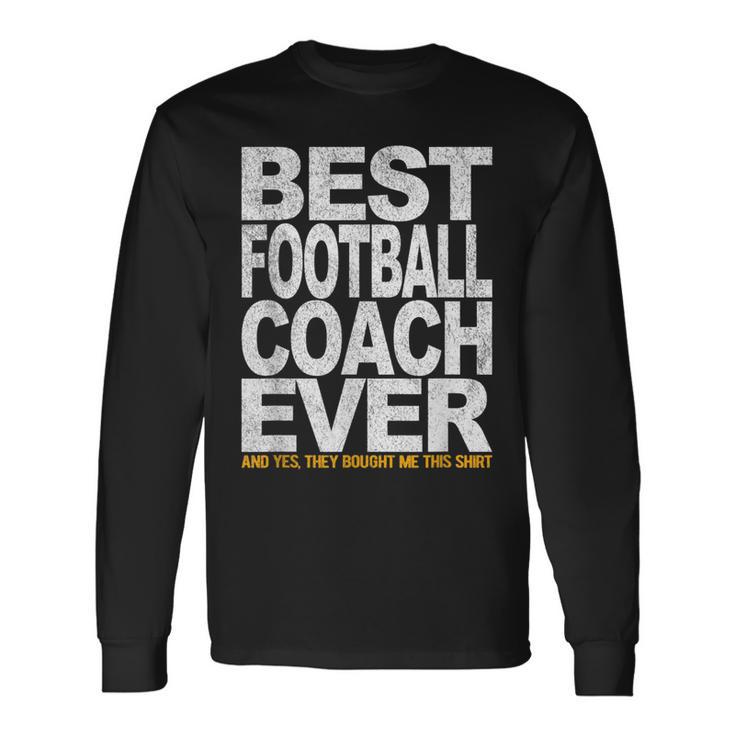 Best Football Coach Ever Football Team Coach Retro Long Sleeve T-Shirt ...