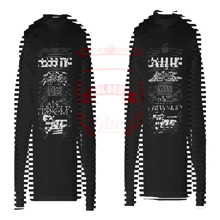 Carrion Blood Runs Through My Veins Long Sleeve T-Shirt - Seseable