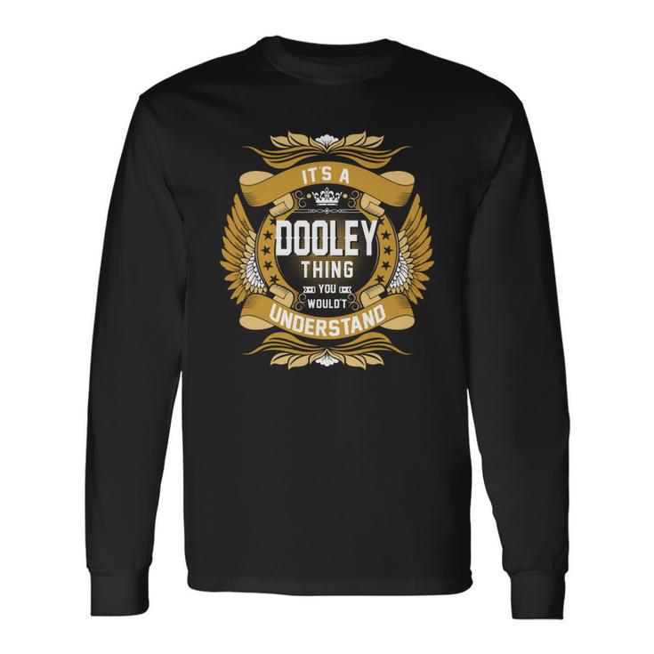 Dooley Name Dooley Name Crest V2 Long Sleeve T-Shirt - Seseable