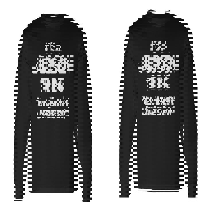 Judson Thing College University Alumni Long Sleeve T-Shirt - Seseable