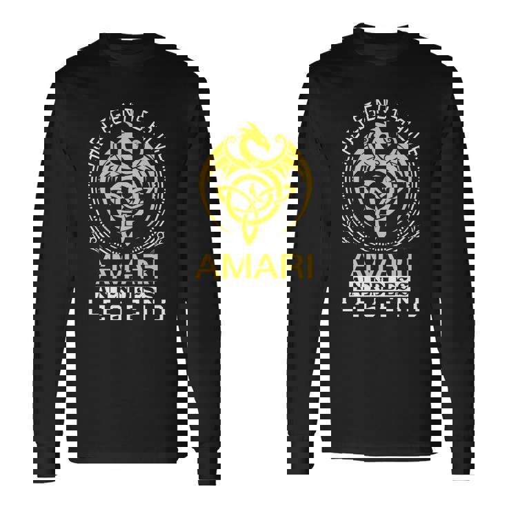The Legend Is Alive Amari Name Long Sleeve T-Shirt - Seseable