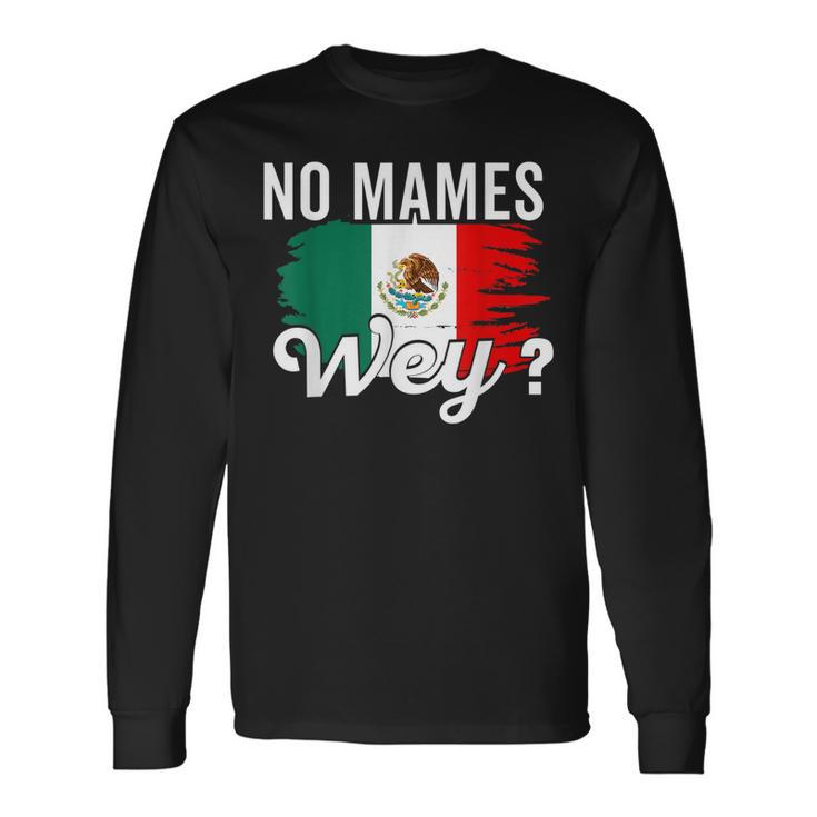 Mexican Flag Mexicana Mexico Heritage No Mames Wey Coffee Mug | Mazezy