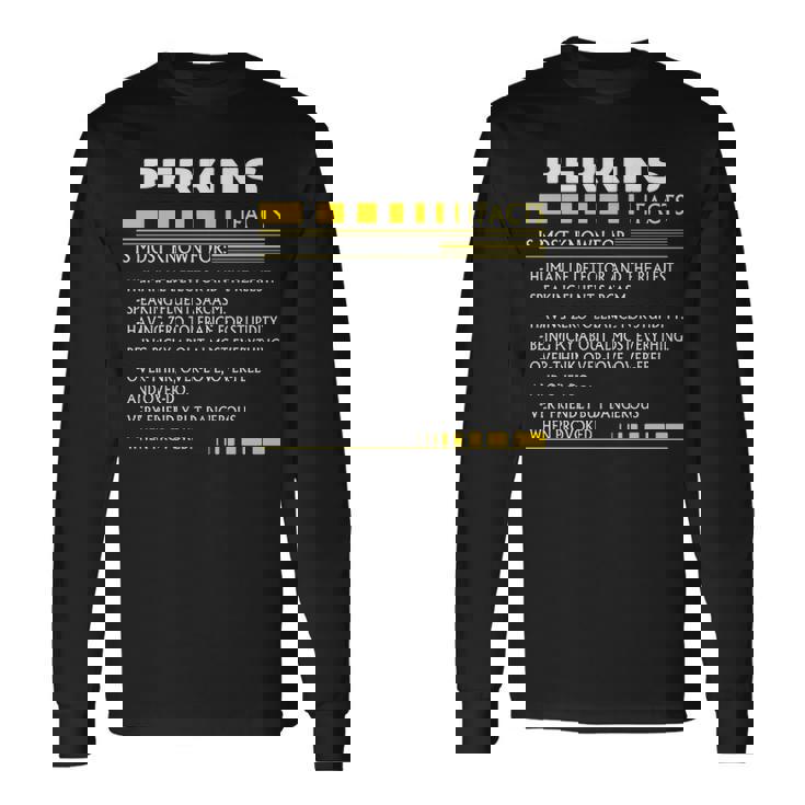 Perkins Name Perkins Facts Long Sleeve T-Shirt - Seseable