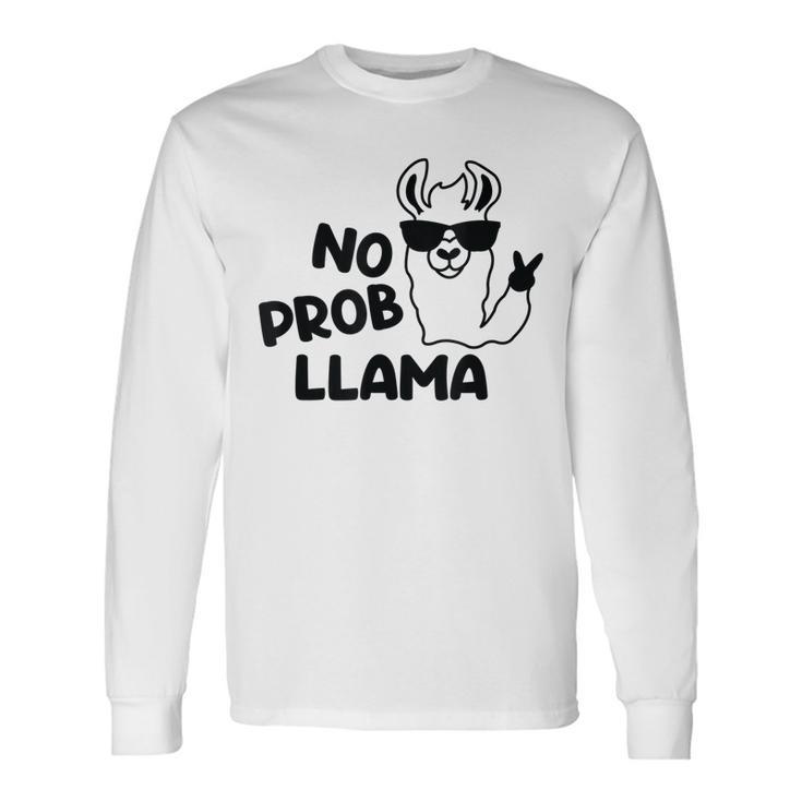 No Prob Llama Alpaca - Funny Cool Llama - Motivational Men Women Long ...