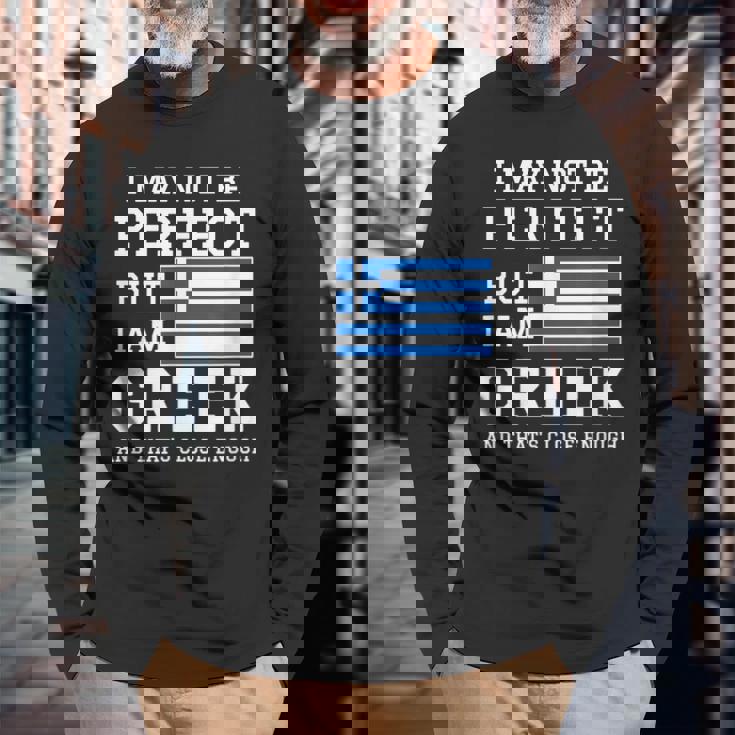 I May Not Be Perfect But I Am Greek And Thats Close Enough Men Women ...