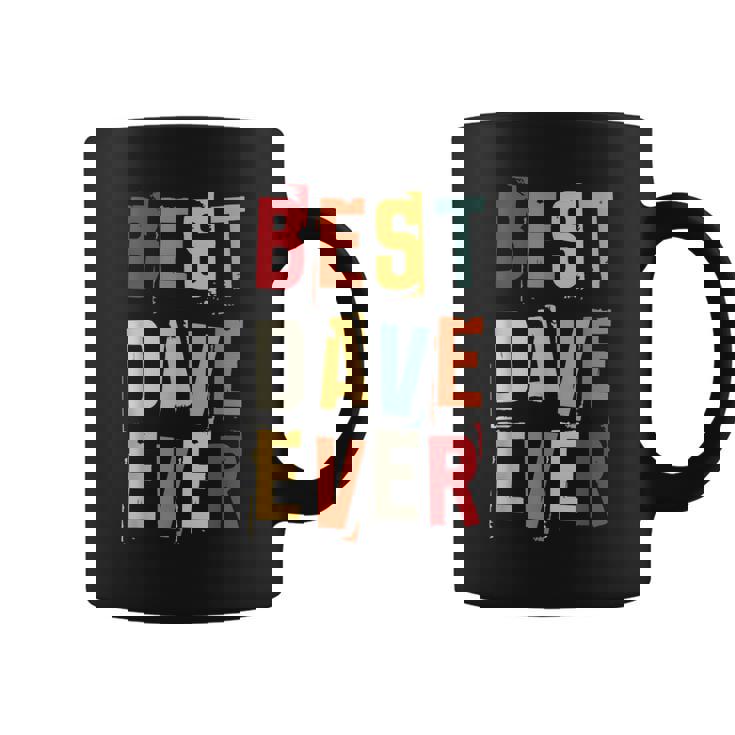 Best Dave Ever Popular Retro Birth Names Dave Costume Coffee Mug | Seseable