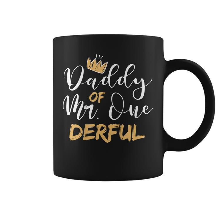 Daddy Of Mr Onederful One-Derful Matching 1St Birthday First Coffee Mug ...