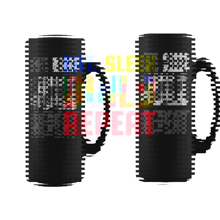 Eat Sleep Build Repeat Building Funny Builders Coffee Mug | Mazezy