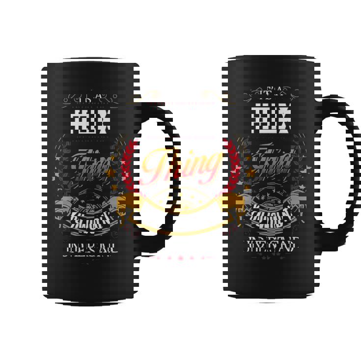 Felix Family Crest Felix Felix Clothing Felix T Felix T Gifts For The ...