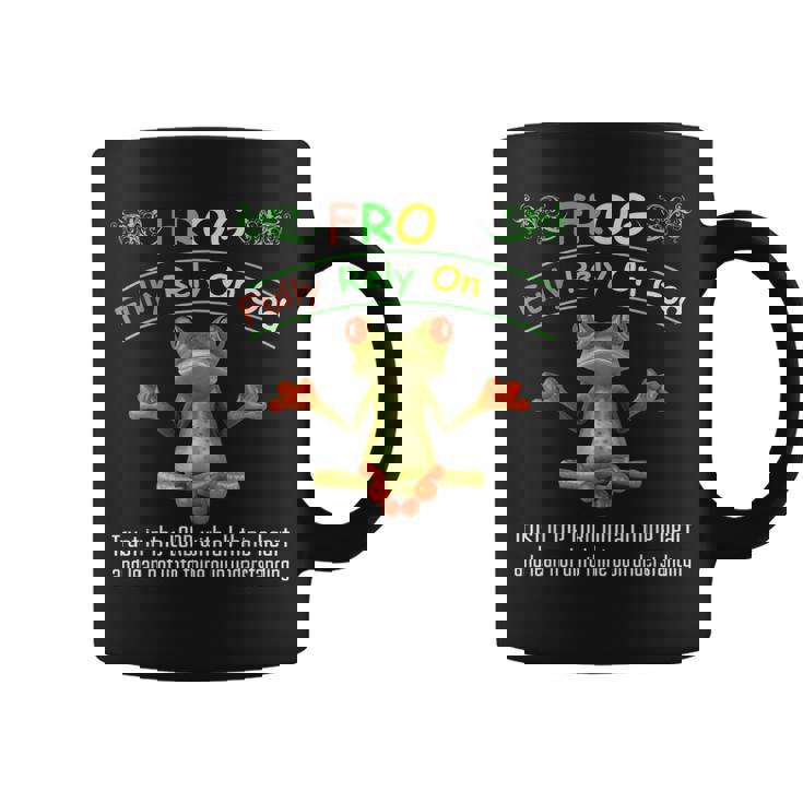 Frog Fully Rely On God Trust In The Lord With All Thine Coffee Mug | Mazezy