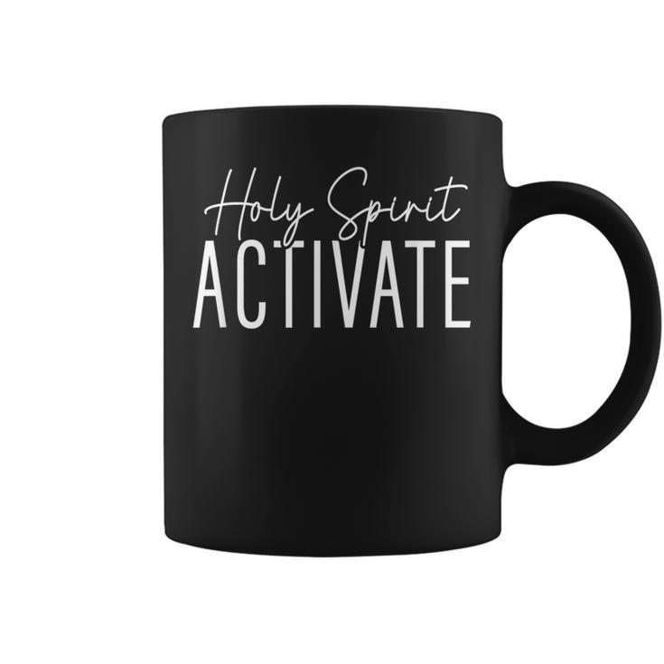 Holy Spirit Activate | Funny Viral Trend Quote | Mom Life Coffee Mug ...