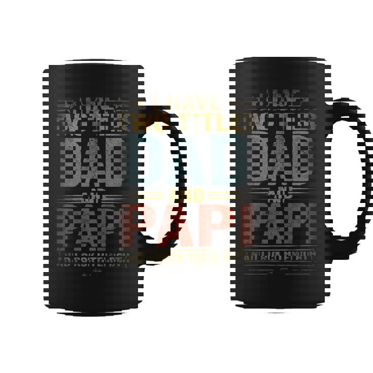 Mens I Have Two Titles Dad And Papi Fathers Day Retro Coffee Mug | Seseable