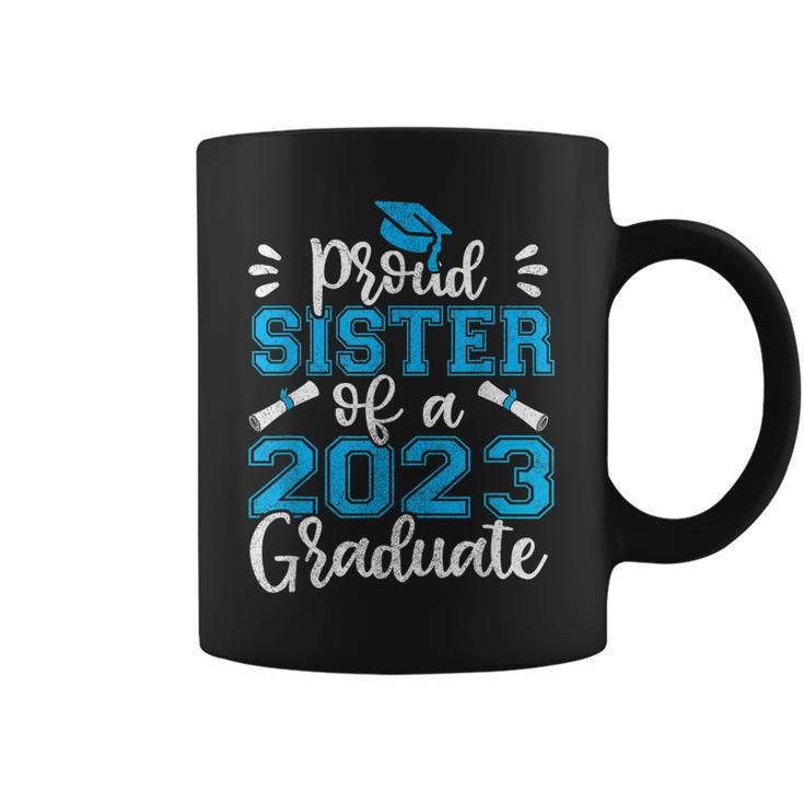 Proud Sister Of 2023 Graduate Funny Family Graduation Coffee Mug | Mazezy