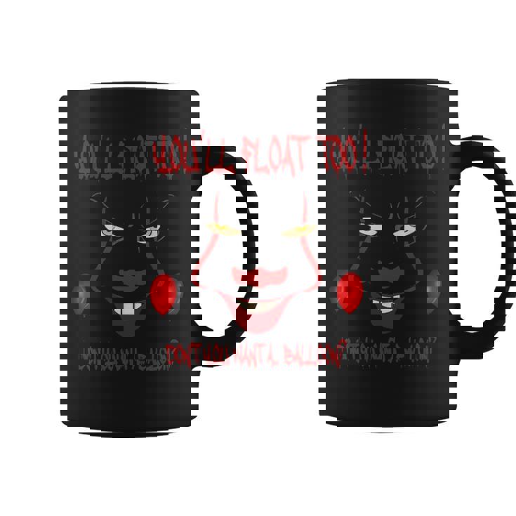 Scary Clown Face Horror Halloween Costume Youll Float Too Coffee Mug ...