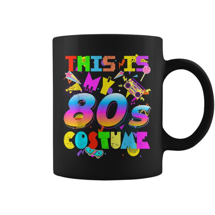 This Is My 80S Costume 80S Funny Eighties Retro Party Coffee Mug | Seseable