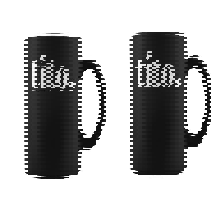 Tito Filipino Uncle Filipino Tito Coffee Mug | Mazezy