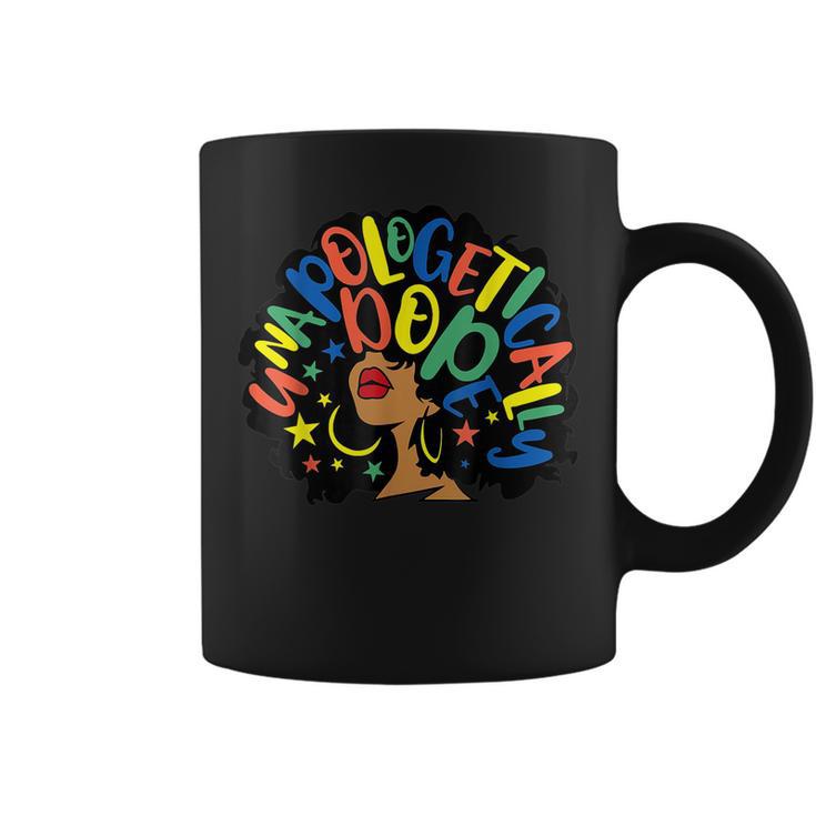 Unapologetically Dope Black History Month Black Women Girl V2 Coffee ...