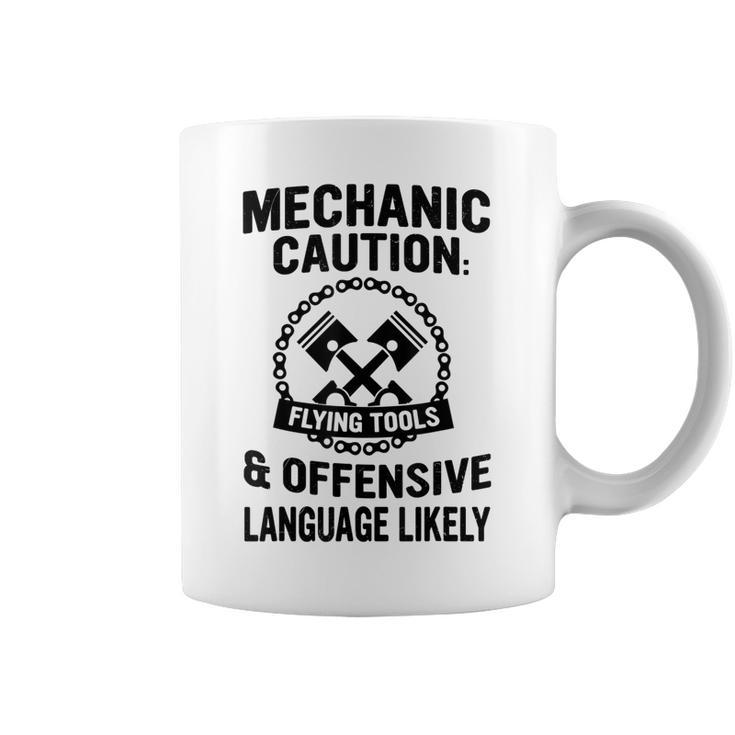 Funny Mechanic Mechanic Caution Flying Tools Men Women Coffee Mug | Mazezy