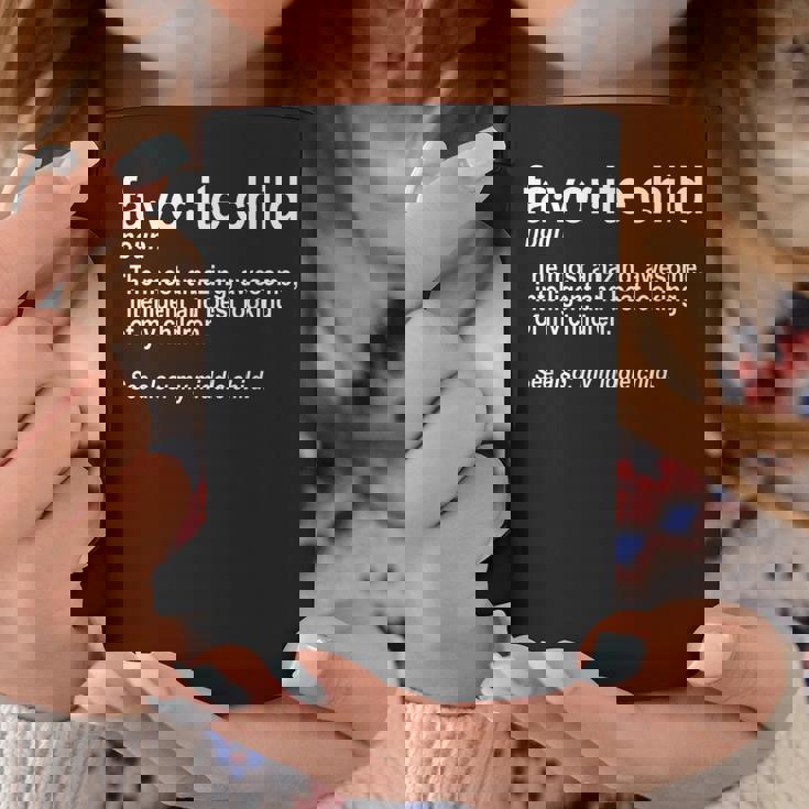 Favorite Child Definition - Funny Mom And Dad Middle Child Coffee Mug ...