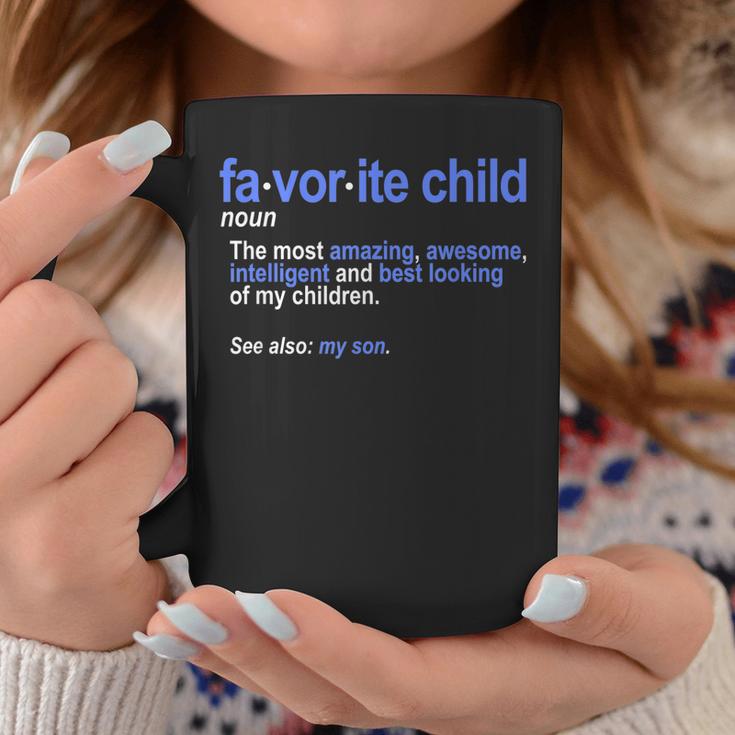 Favorite Child Definition Funny Mom And Dad Son Coffee Mug | Mazezy