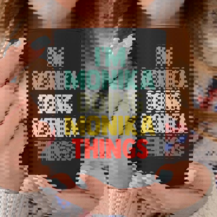 Im Monika Doing Monika Things Personalized Name Gift Coffee Mug - Seseable
