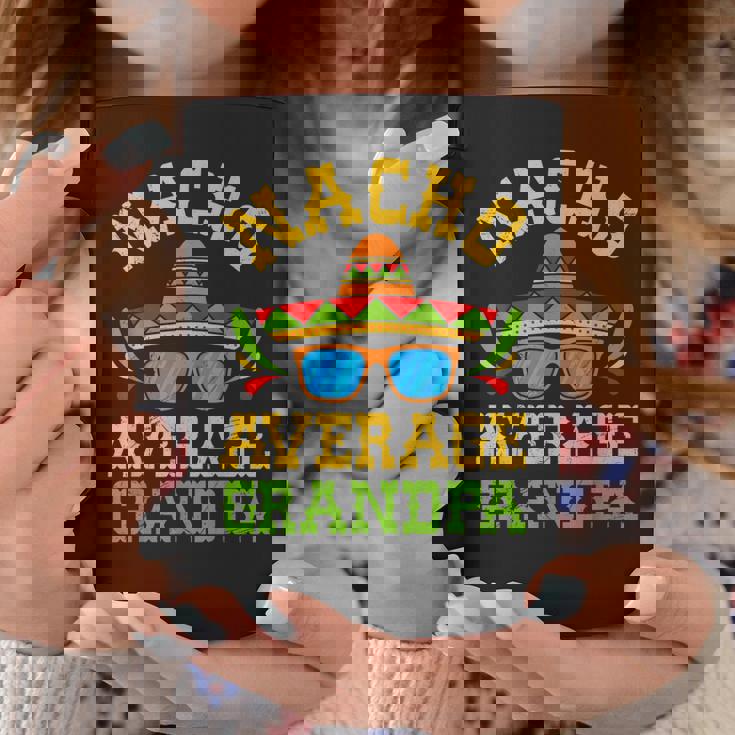 Nacho Average Grandpa Mexican Nachos Party Cinco De Mayo Coffee Mug ...