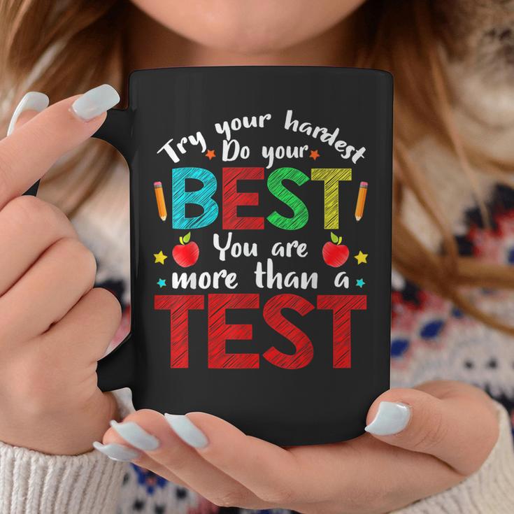 Try Your Hardest Do Your Best Teacher Exam Testing Test Day Coffee Mug ...