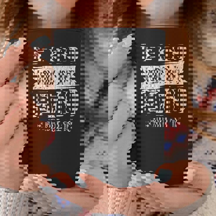 Unity Day Orange Gift Be Kind Words Dont Rewind Kindness Coffee Mug ...