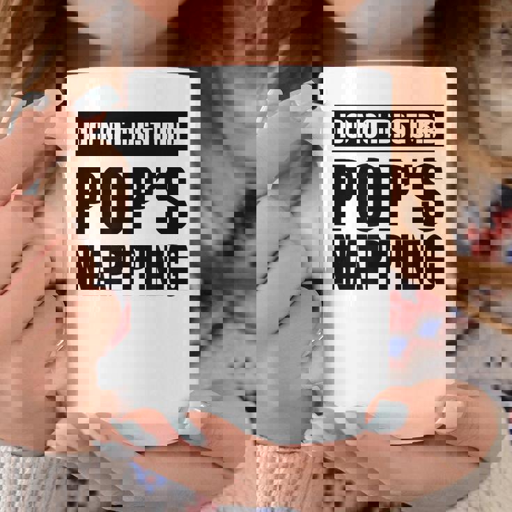 Do Not Disturb Pops Napping Funny Dad Coffee Mug | Mazezy