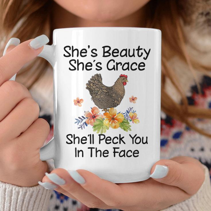 Shes Beauty Shes Grace Shell Peck You In The Face Chicken Gift For ...
