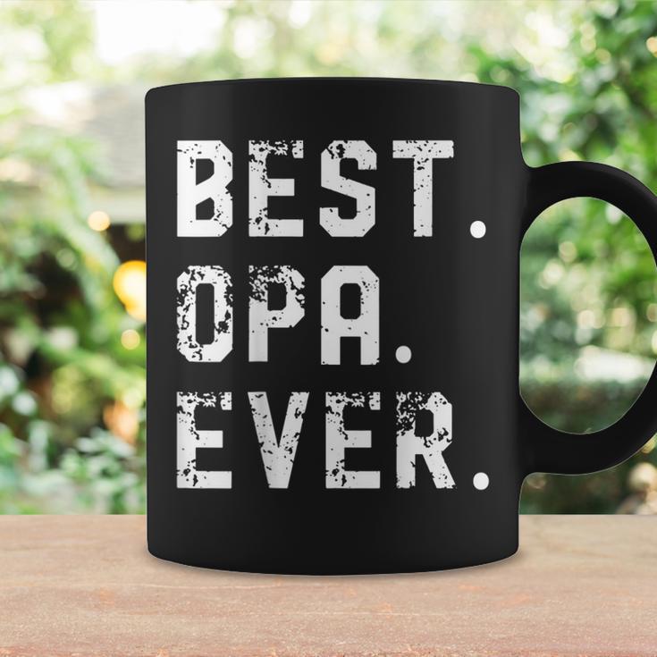 Best Opa Ever Fathers Day For Dad Grandpa Papa Coffee Mug - Seseable