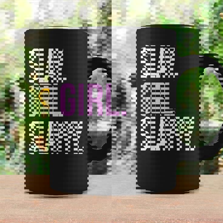 Slay Girl Slay T Coffee Mug | Mazezy