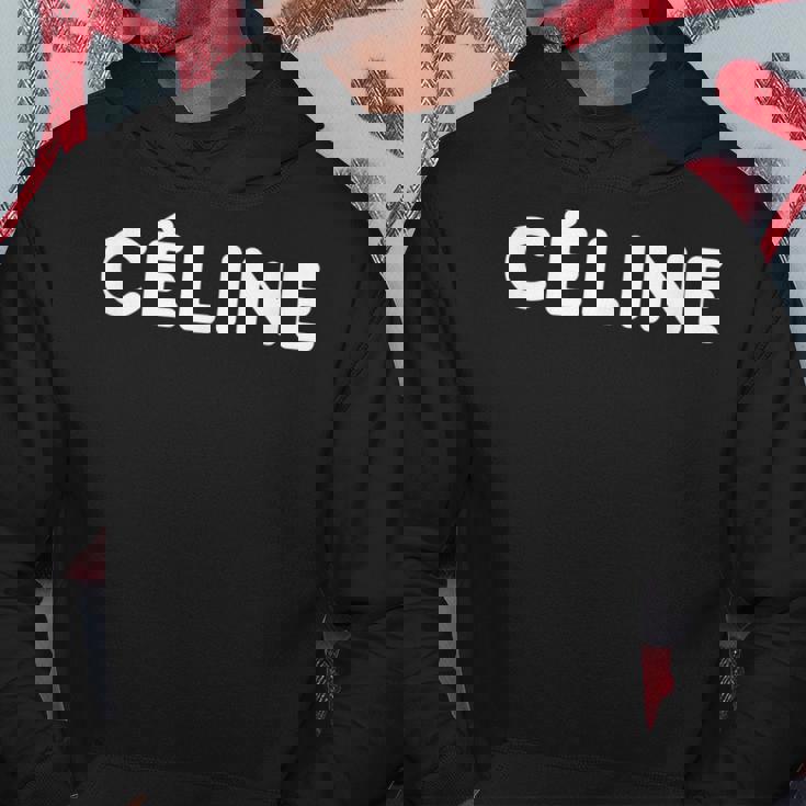 Céline Hello My Name Is Name Tag First Name Hoodie | Mazezy