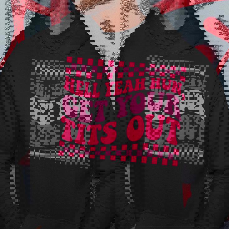 Hell Yeah Hun Get Your Tits Out On Back Hoodie | Mazezy