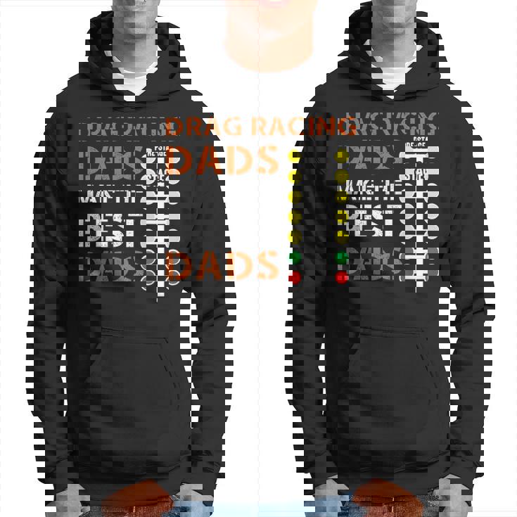 Drag Racing Dad Mechanic Dragster Daddy Racer Hoodie | Seseable
