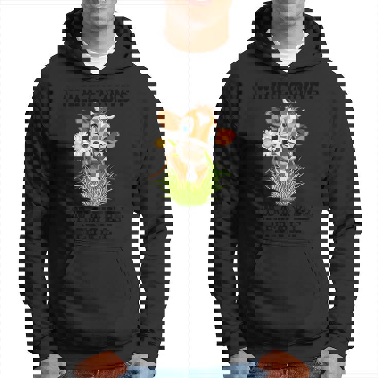 I Like Cows And Maybe 3 People Farm Cow Lovers Funny Design Hoodie ...