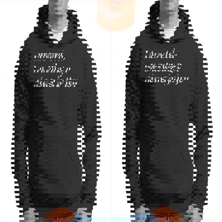 Introverted But Willing To Discuss Jiu-Jitsu Hoodie | Mazezy