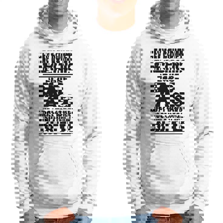 Heavy Equipment Mechanic Badass Miracle Worker Hoodie | Seseable