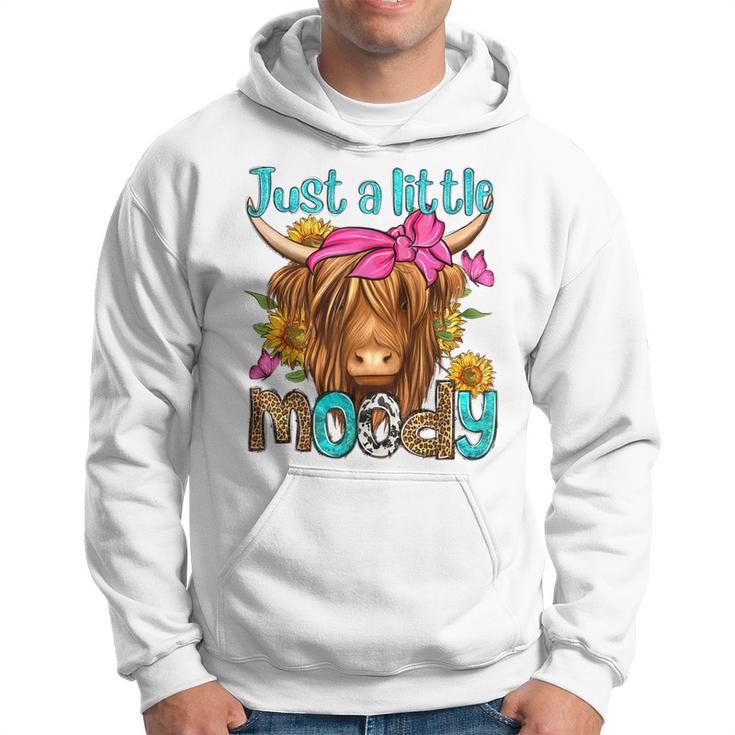 Just A Little Moody Cute Western Highland Cows Lover Farming Hoodie ...
