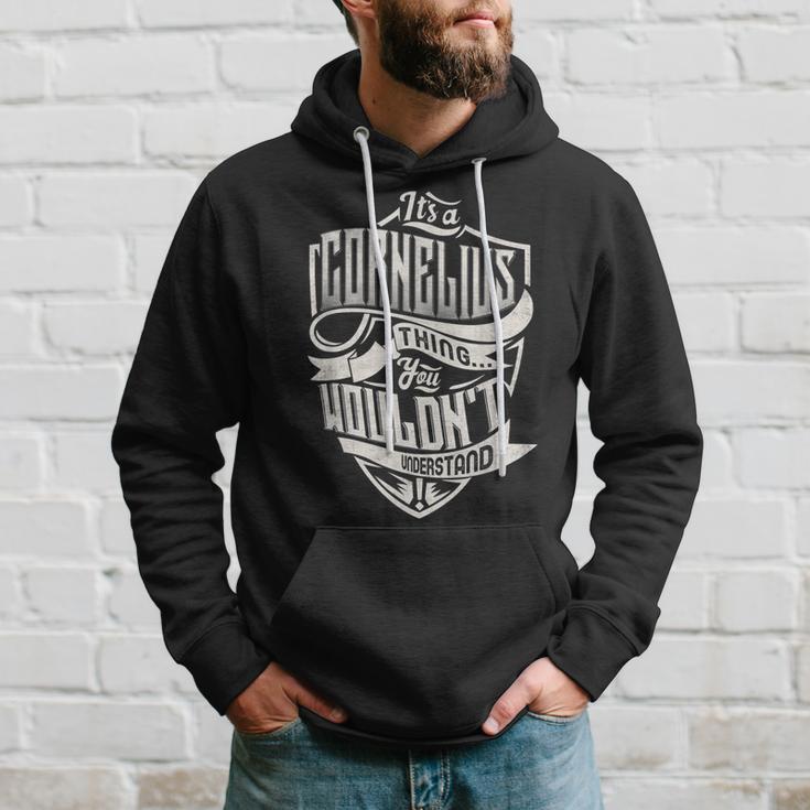 Its A Cornelius Thing You Wouldnt Understand Classic Name Hoodie ...