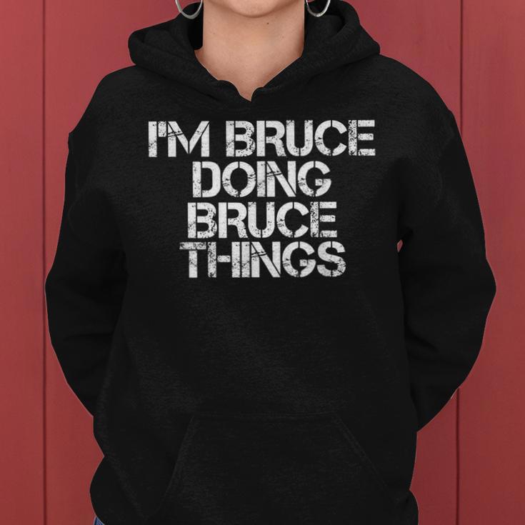 Im Bruce Doing Bruce Things Funny Christmas Gift Idea Women Hoodie ...