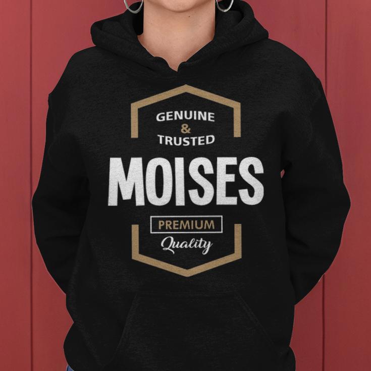 Moises Name Gift Moises Quality Women Hoodie - Seseable