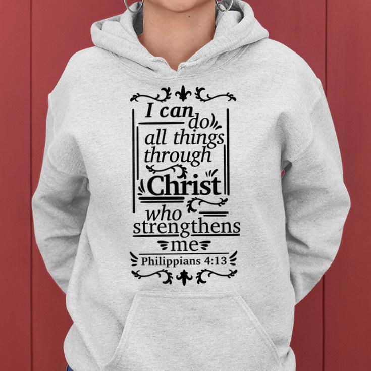 Philippians 413 I Can Do All Things Through Christ Women Hoodie - Seseable