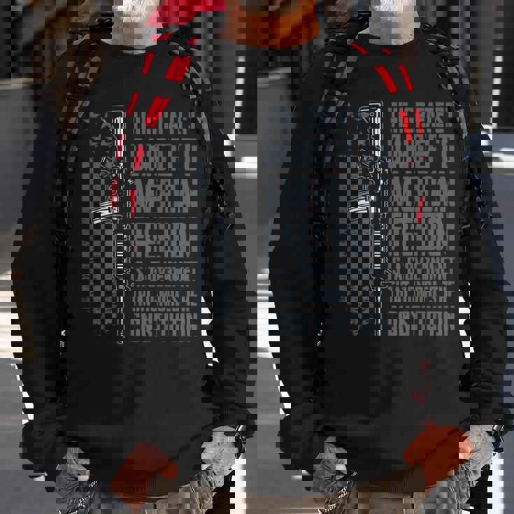 Danger To American Freedom - Pro Gun 2Nd Amendment On Back Sweatshirt ...