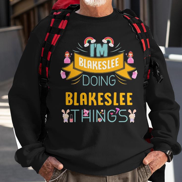 Im Blakeslee Doing Blakeslee Things Blakeslee For Blakeslee Sweatshirt ...